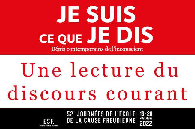 Je suis ce que je dis et le rejet du moebien - Ecole de la Cause freudienne